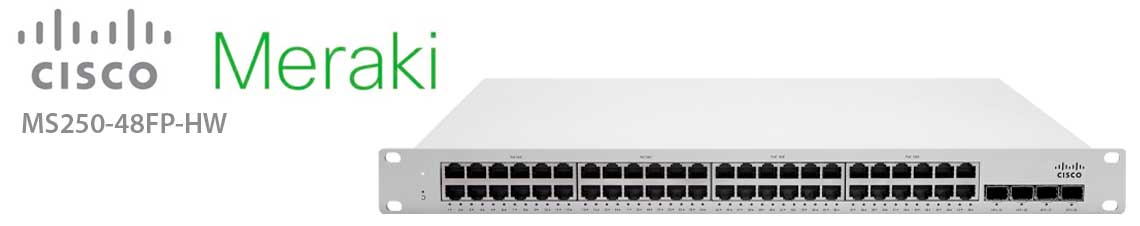 MS250-48FP-HW Meraki Cisco - Switch 48 portas PoE Gigabit